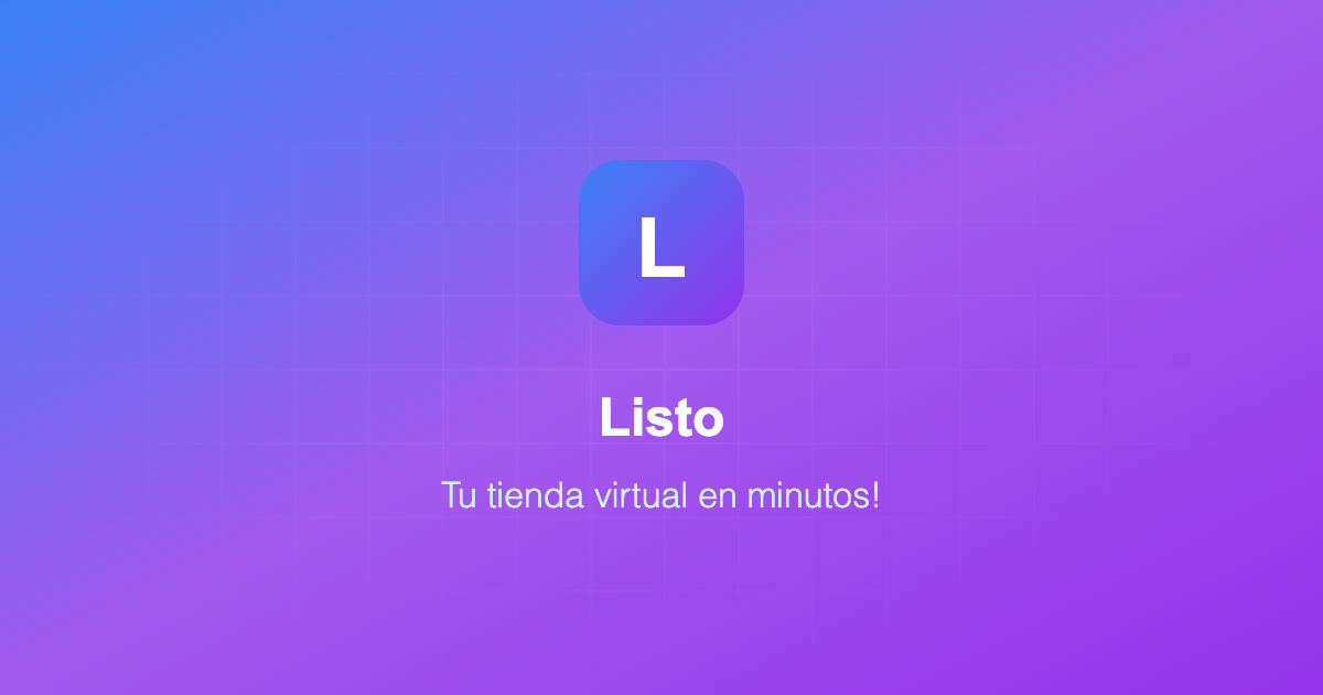 Listo - Crea tu Tienda Virtual Gratis | listo.ar